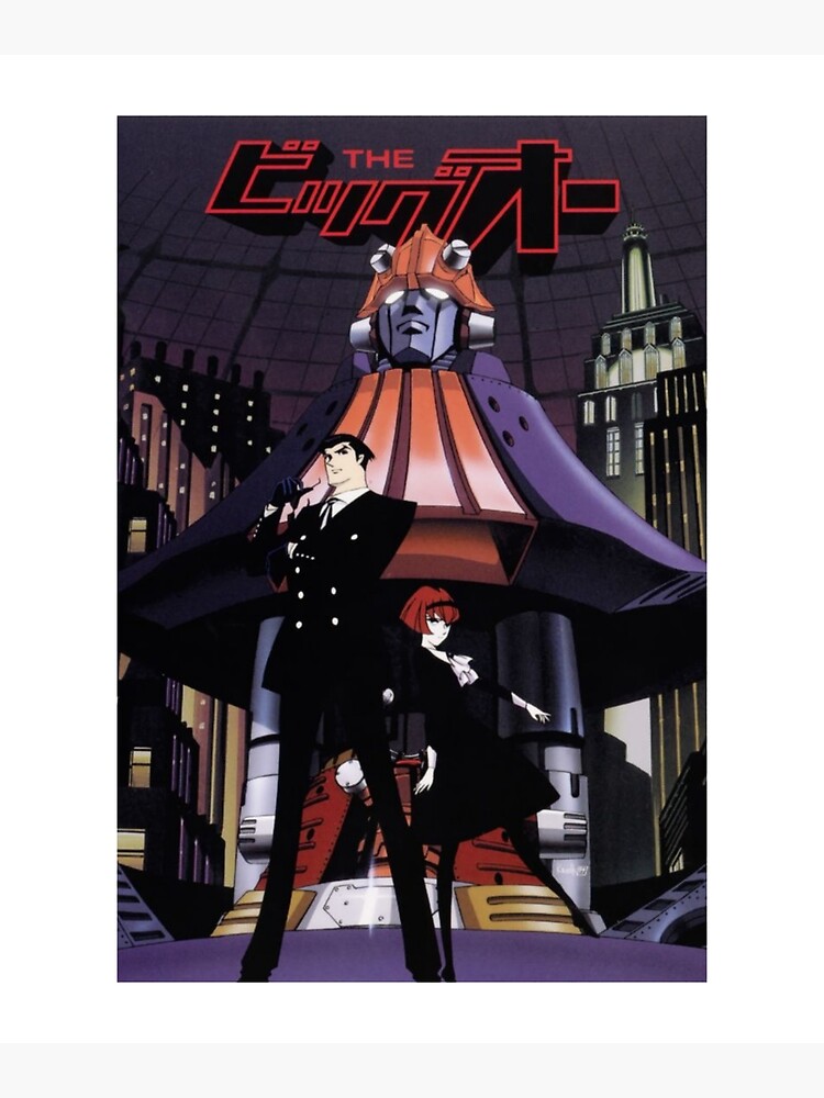 "big o anime" Poster by SmileIsil | Redbubble