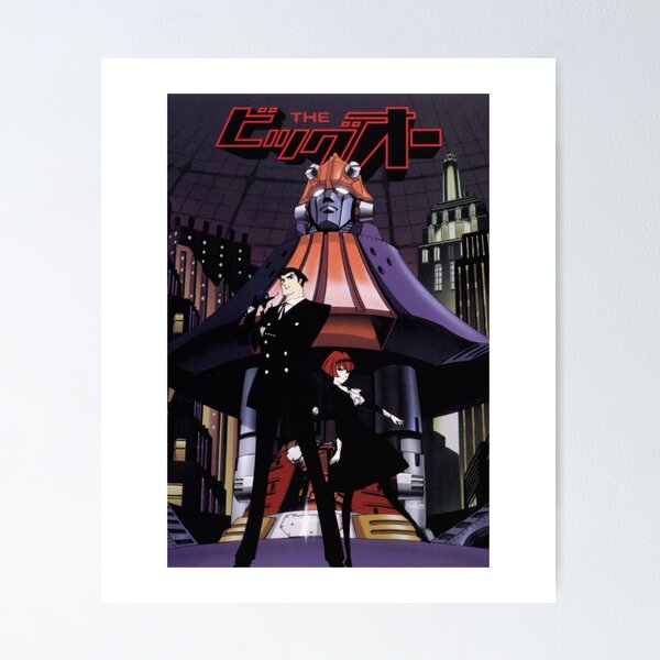 "big o anime" Poster by SmileIsil | Redbubble