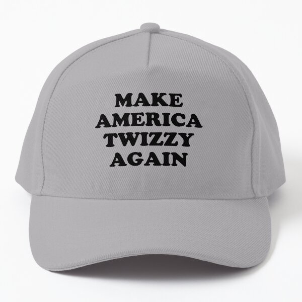 "Make America Twizzy Again - America Twizzy Again" Cap for Sale by Veta ...