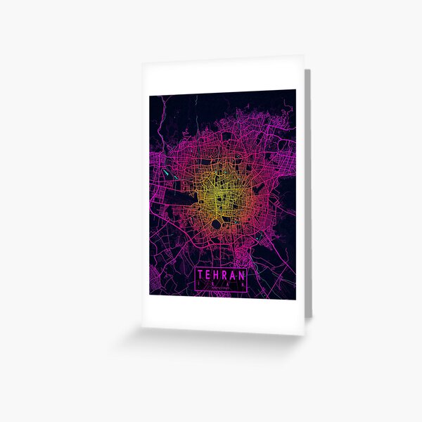 "Tehran City Map of Iran - Neon" Greeting Card for Sale by deMAP ...