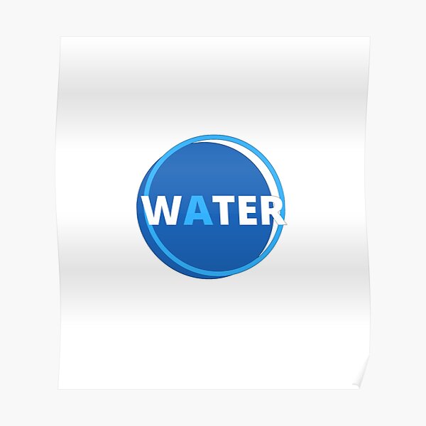 "Water Logo" Poster for Sale by Alpha-Palace | Redbubble