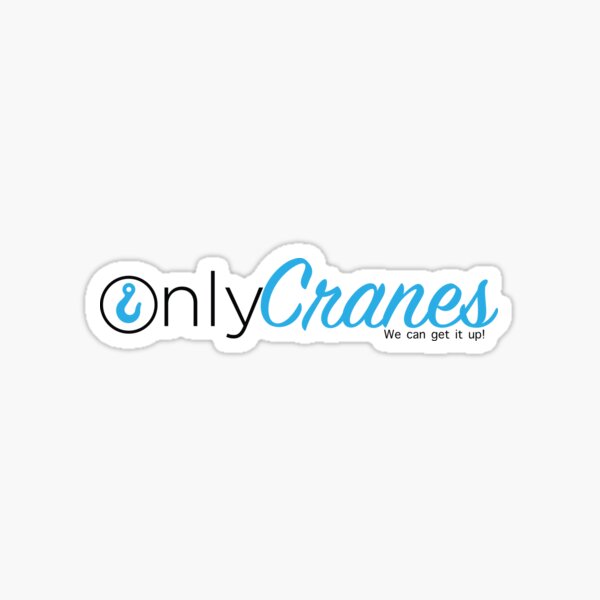 "Only Cranes" Sticker for Sale by Tradeology | Redbubble