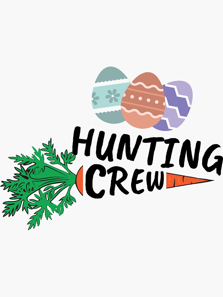 "HUNTING CREW" Sticker for Sale by kalit-designs | Redbubble