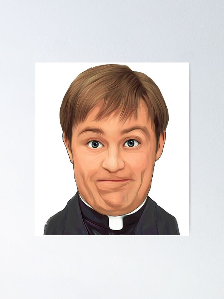 "Father Ted Father Dougal Mcguire" Poster by annafox463 | Redbubble