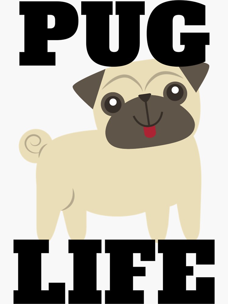 "PUG LIFE Sticker" Sticker for Sale by EmreKar | Redbubble
