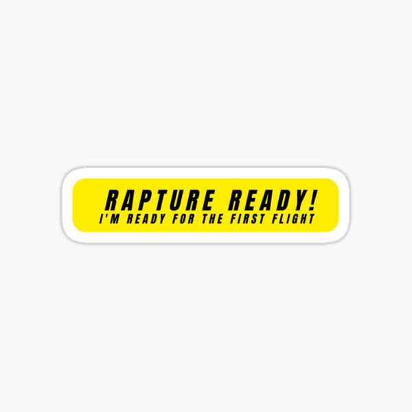 "Rapture Ready" Sticker by fmchristiangear | Redbubble