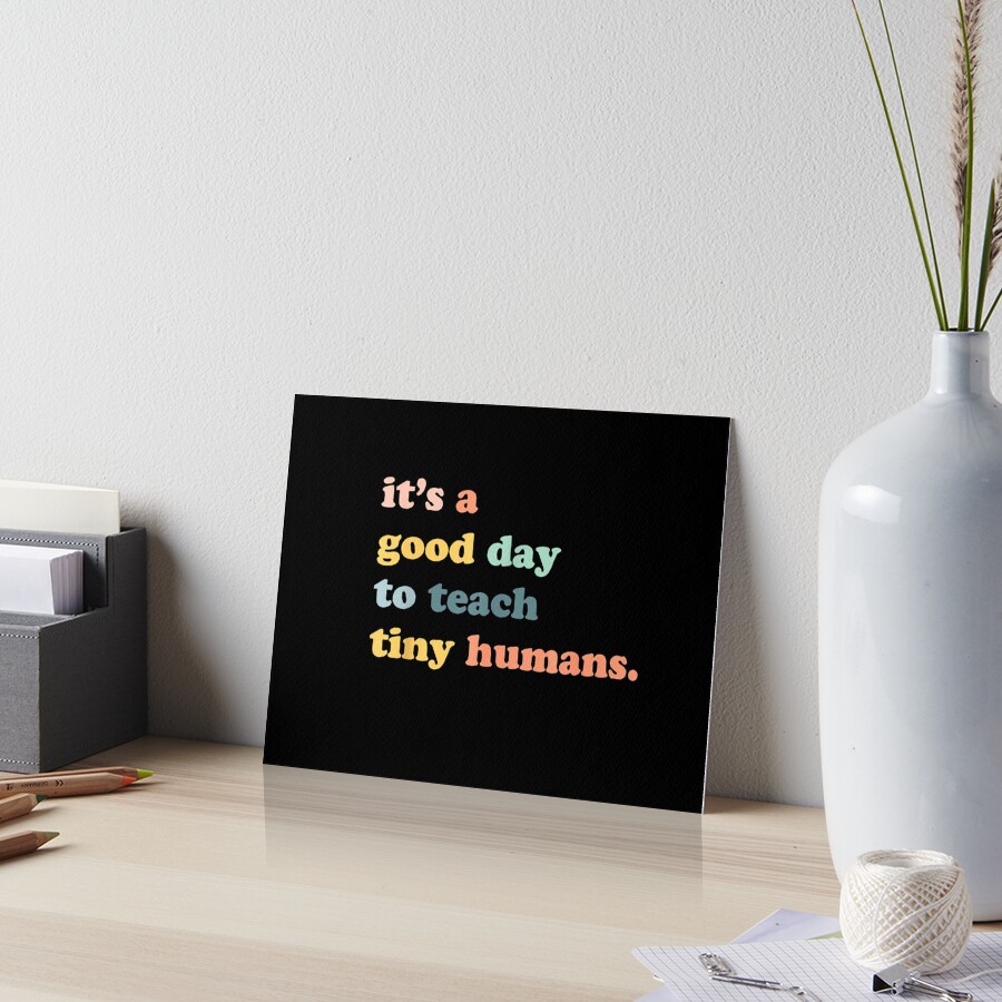 "TEACHER OF TINY HUMANS" Art Board Print by SixPackArt | Redbubble