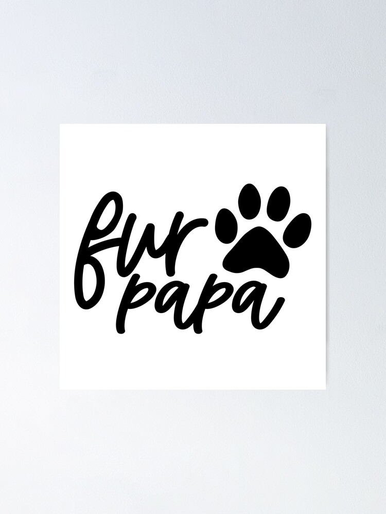 "Fur Papa Icon" Poster for Sale by HazelettDesigns | Redbubble