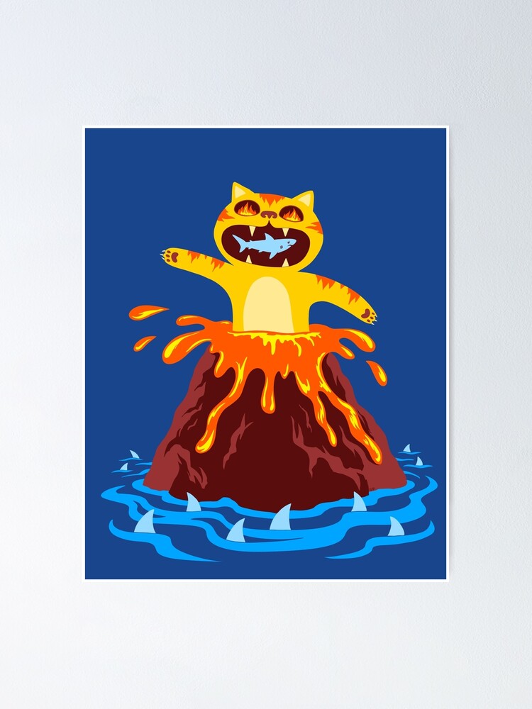 "Volcano Cat" Poster by lupi | Redbubble