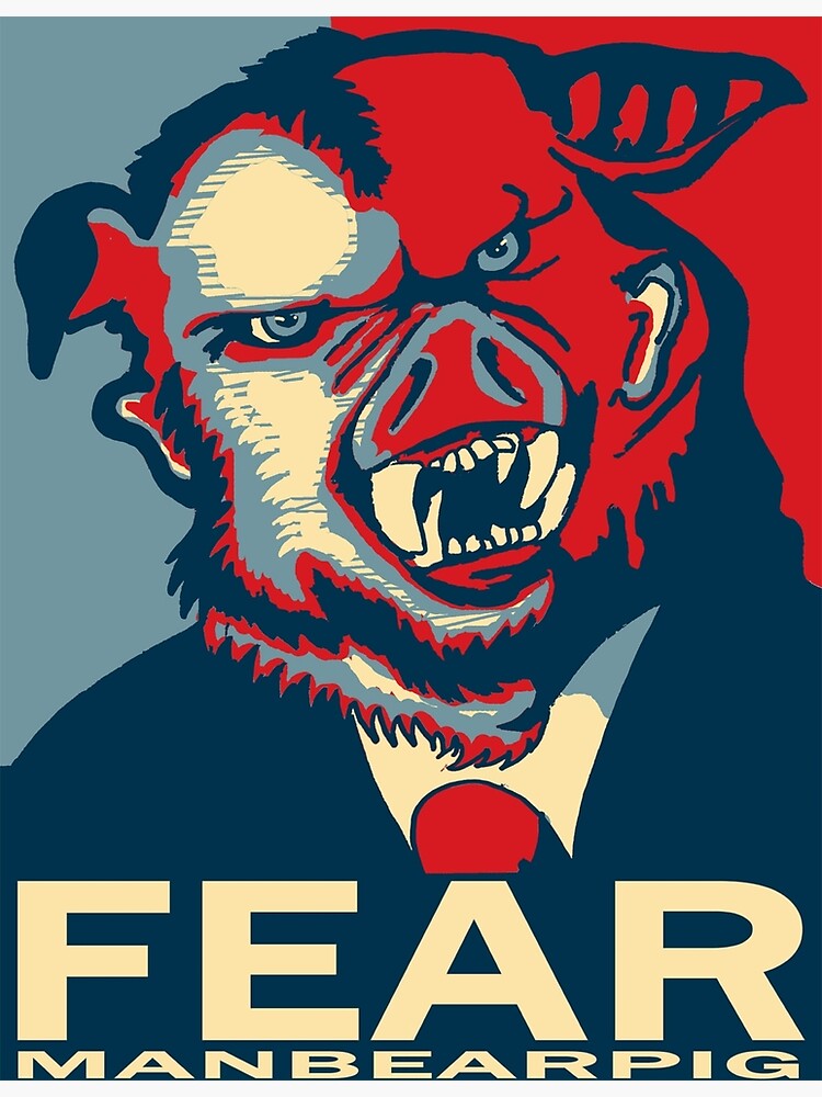 "ManBearPig" Poster for Sale by Postel26 | Redbubble