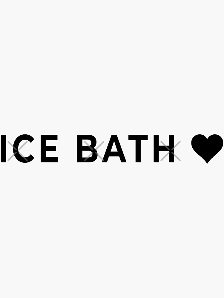 "I love Ice Bath" Sticker by mattemanarts | Redbubble