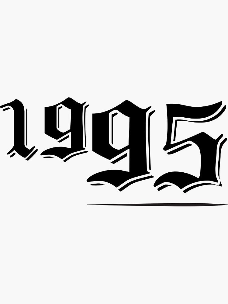 "1995 - Gothic 90s - X Years Old" Sticker by minimalyco | Redbubble