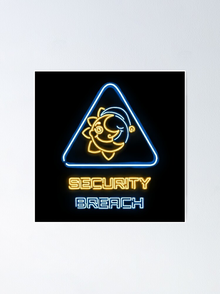 "FNAF Security Breach Neon Sign" Poster by be-yourself-art | Redbubble