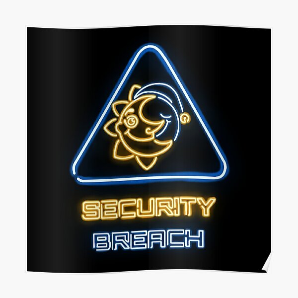 "FNAF Security Breach Neon Sign" Poster by be-yourself-art | Redbubble