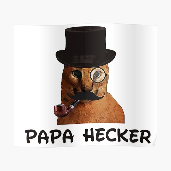 "Papa Hecker basic picture" Poster by bashiq | Redbubble