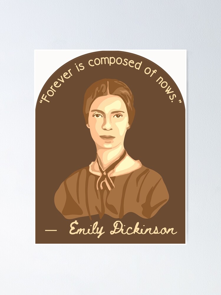 "Emily Dickinson Portrait and Quote" Poster for Sale by unhingedheather ...