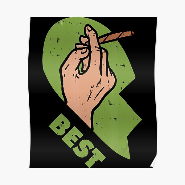 "Best Buds Weed Matching Couple 420 Joint Stoner Friends" Poster for ...