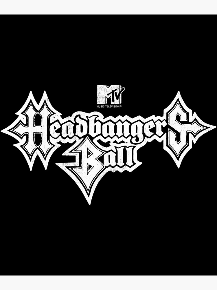 "MTV Headbangers Ball Outline Logo " Art Print by TieloMokias | Redbubble