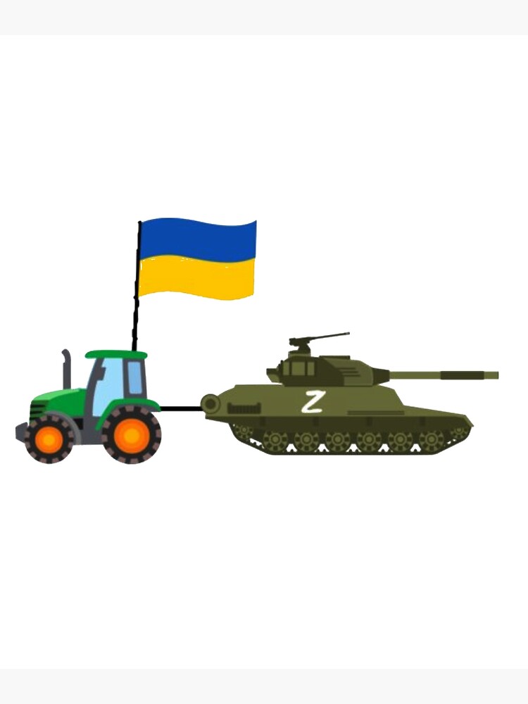 "Ukrainian Tractor Pulling A Russian Tank Ukraine Flag" Poster by ...