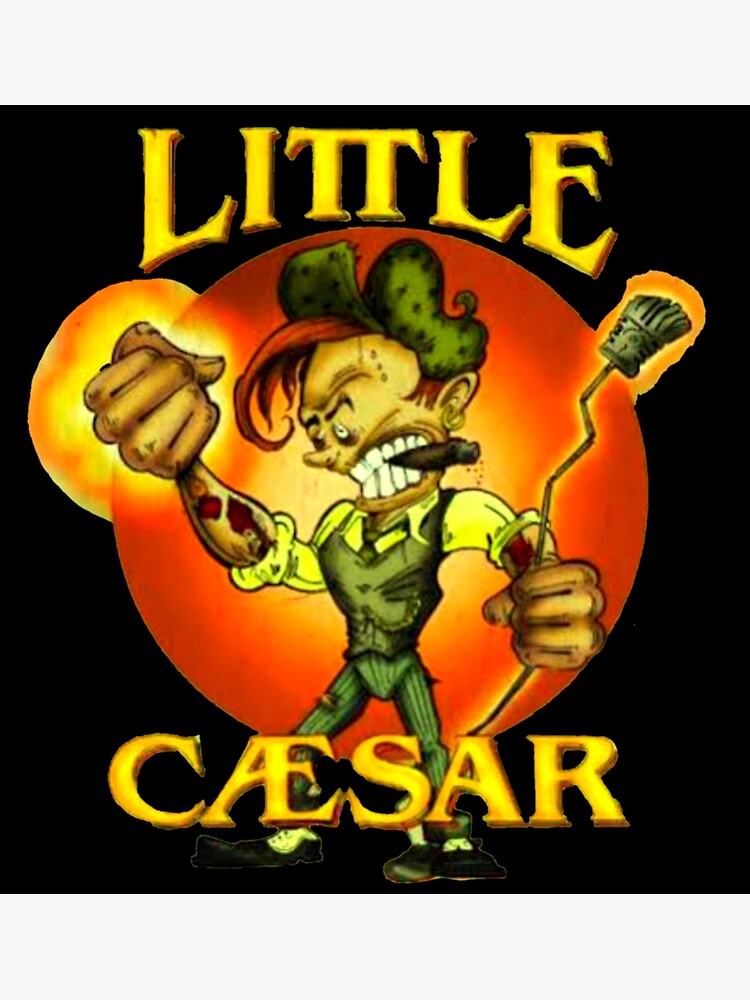 "Little caesar best logo favorite" Poster for Sale by kthrynspcrr ...