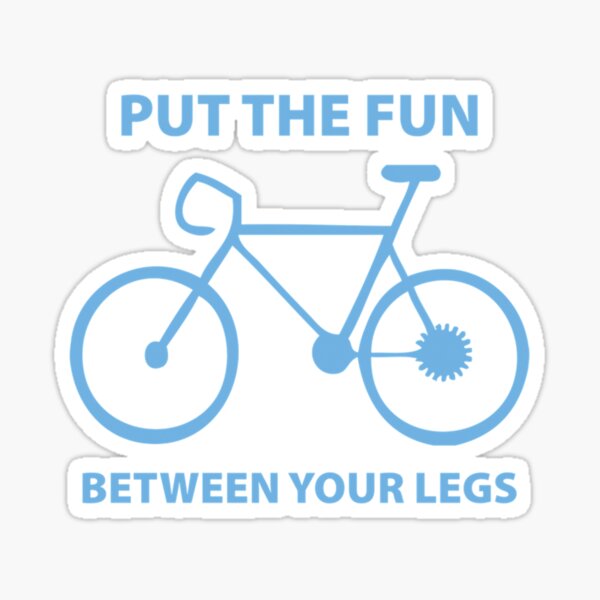 "Put The Fun Between Your Legs Essential ." Sticker by aylmerandre ...