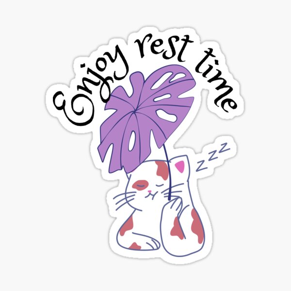 "enjoy rest time cat , enjoying rest " Sticker by KI-Company | Redbubble