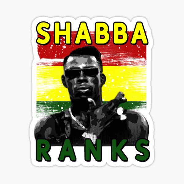 "Shabba ranks shabba ranks shabba ranks shabba ranks shabba ranks ...