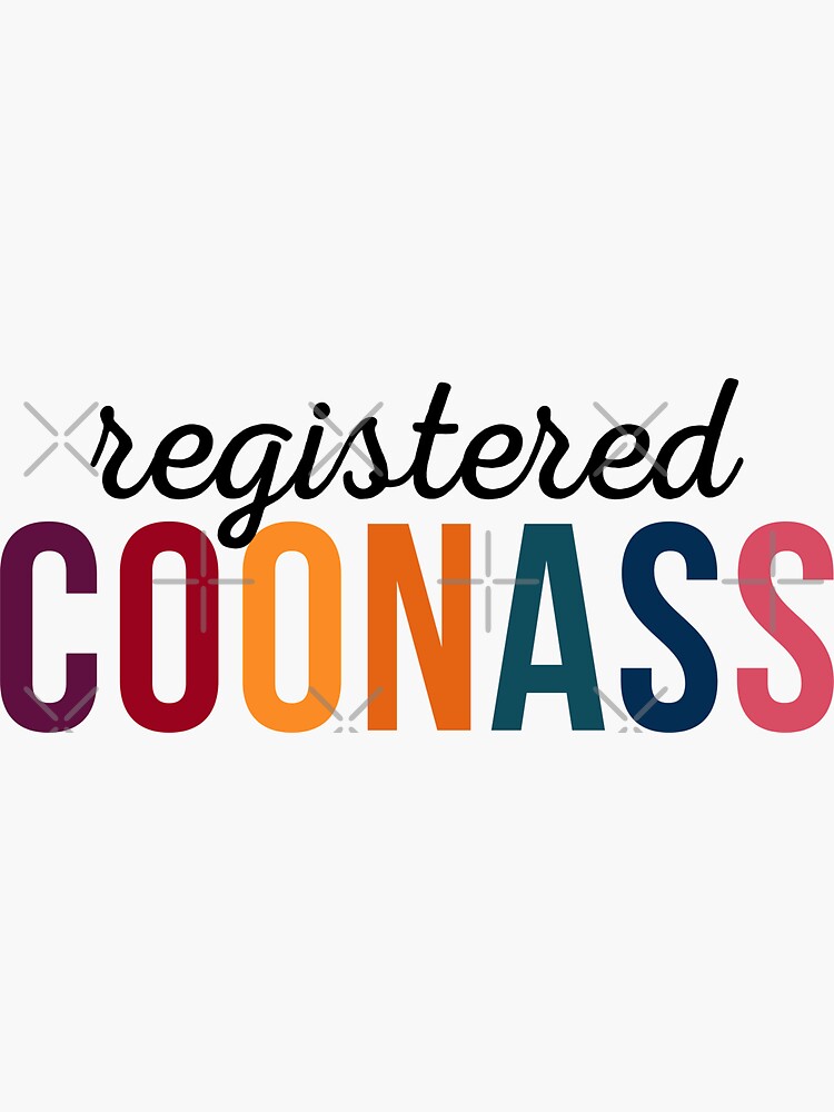 "Registered Coonass Cajun Funny Ethnic Slur" Sticker for Sale by ...