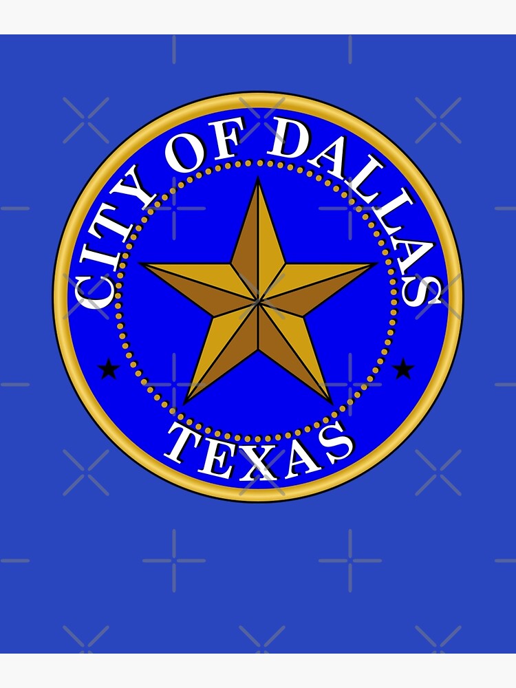 "Seal City of Dallas" Poster for Sale by Pstawicki | Redbubble