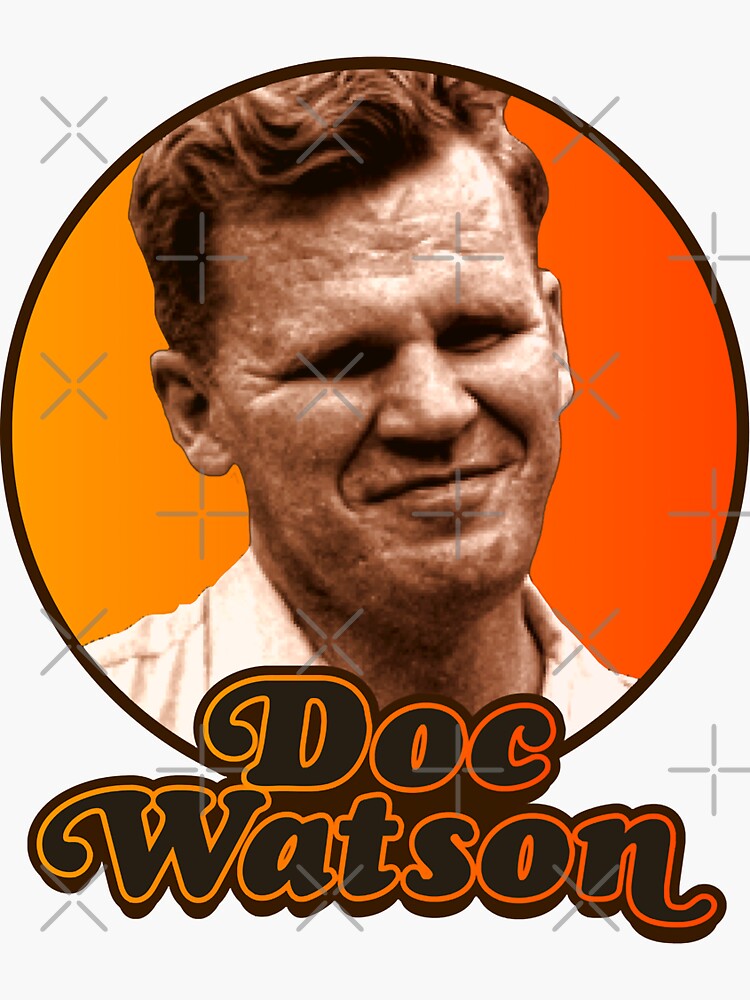 "Great Model Doc Watson Tribute Design Gifts For Fan" Sticker by ...