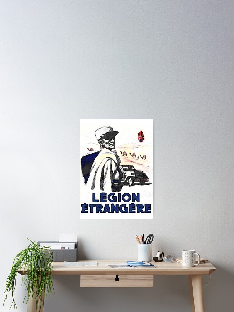 "Legion Etrangere Foreign Legion " Poster for Sale by hquynh200 | Redbubble