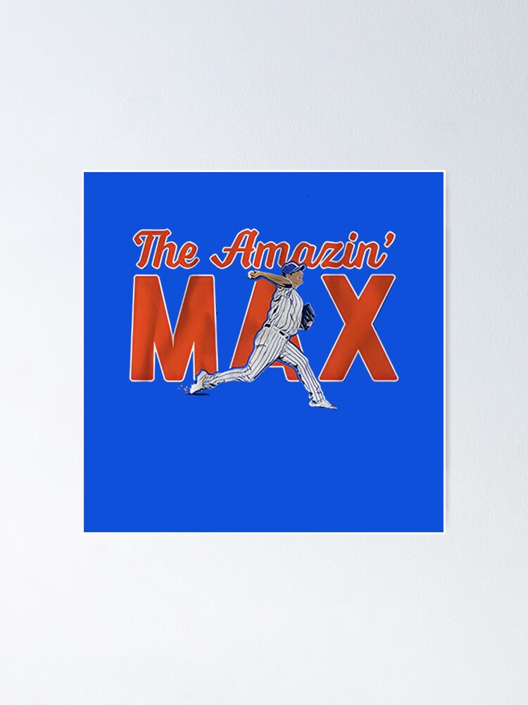 " MAX SCHERZER THE AMAZING MAX " Poster by Jakobdanielred | Redbubble