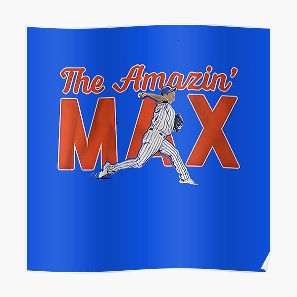 " MAX SCHERZER THE AMAZING MAX " Poster by Jakobdanielred | Redbubble