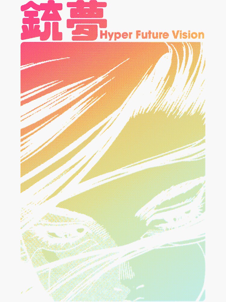 "Hyper Future Vision Gunnm Classic" Sticker by SantosRivera47 | Redbubble
