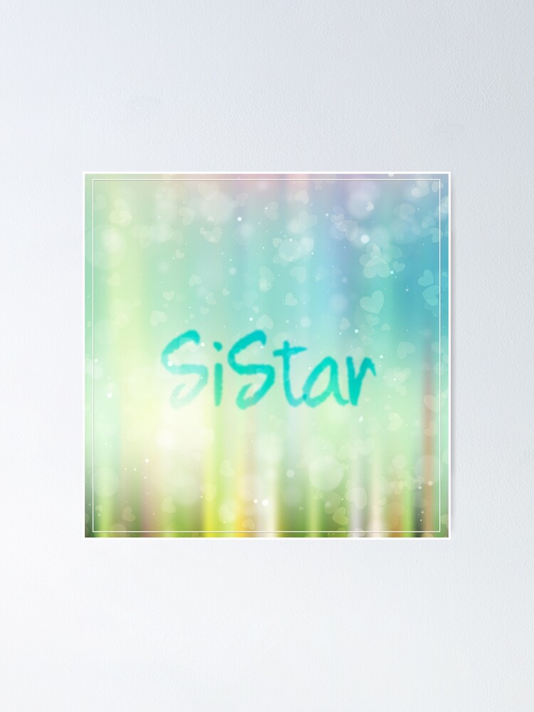 "Sistar | Illuminous Green | Resonance | Soul Intent | Raise Your ...