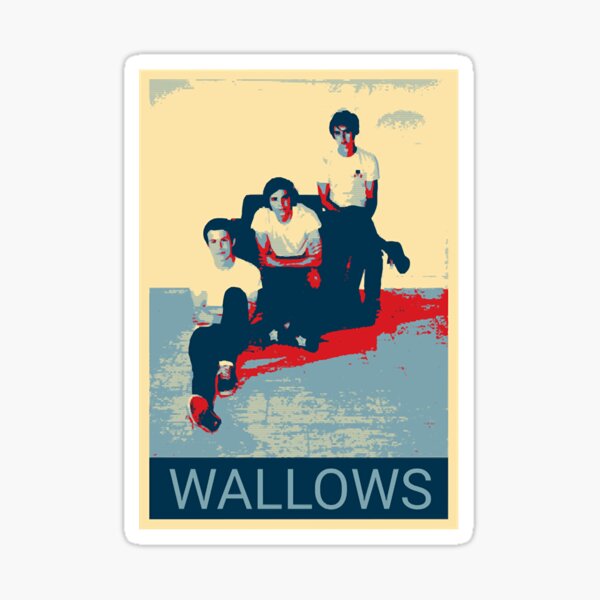 "Day Gifts Wallows Campaign Graphic For Fans" Sticker by Selmerconnelly ...