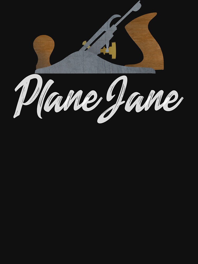 "PLANE JANE - Plane design" T-shirt by Oh-BoyDesigns | Redbubble