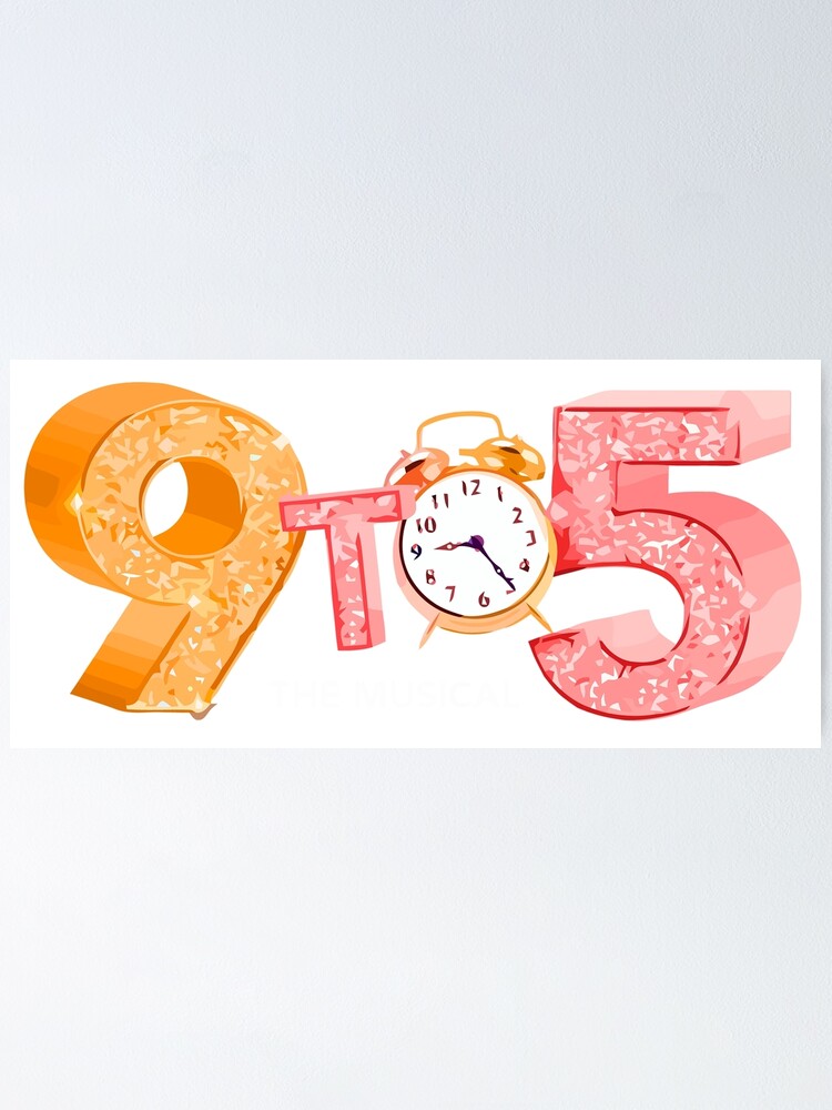 "9 to 5 logo" Poster for Sale by Leyzel | Redbubble