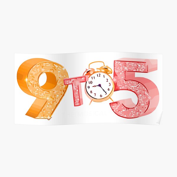 "9 to 5 logo" Poster for Sale by Leyzel | Redbubble