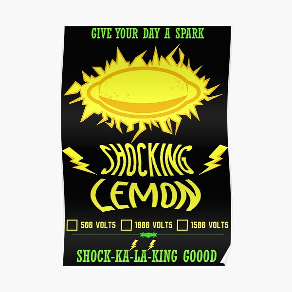 "SHOCKING LEMON v7" Poster by HCreatives | Redbubble