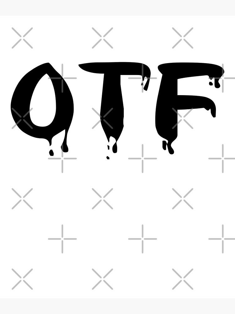 "Otf Logo" Poster for Sale by Desiignn | Redbubble