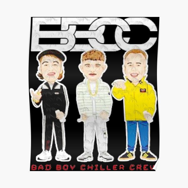 "bbcc - bbcc bad boy chiller crew " Poster by LickClothing | Redbubble
