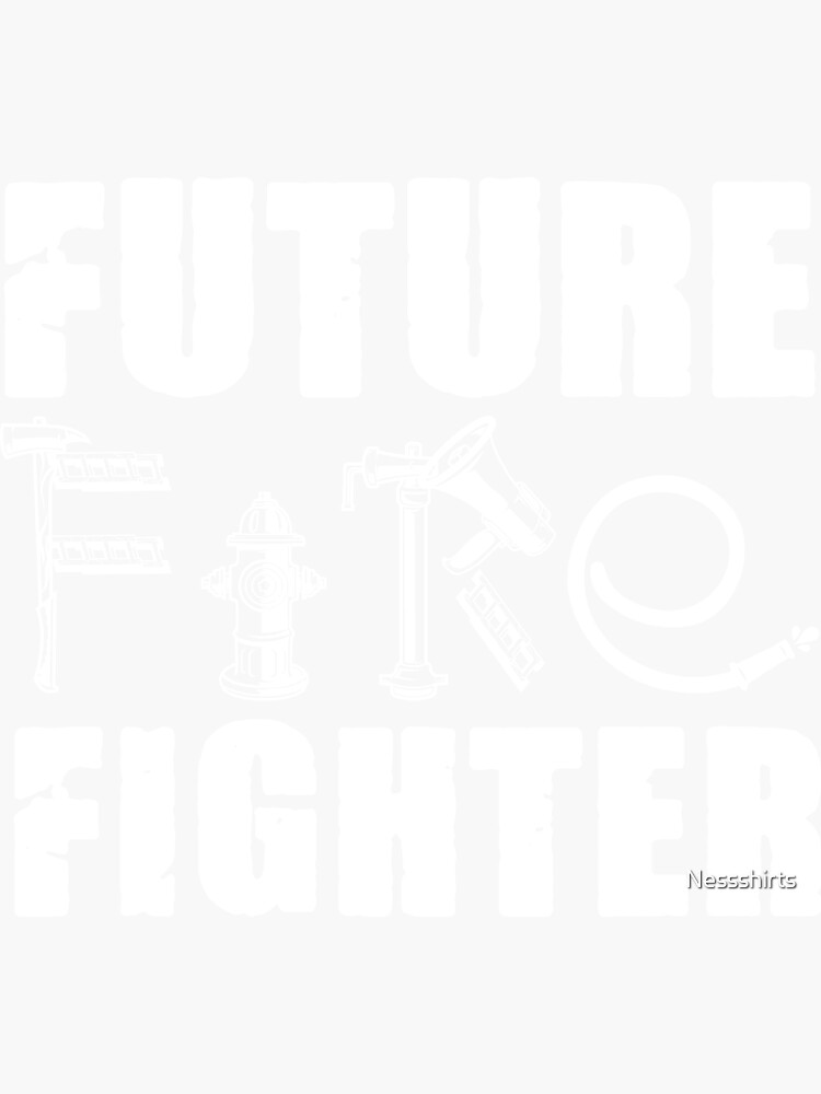 "Future Firefighter For Fire A Department Future Fireman" Sticker by ...