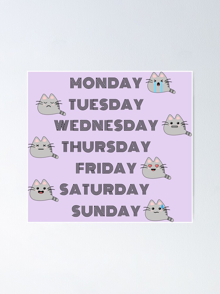 "Funny Weekdays Moods of the week Kawaii Cute Cat Purple" Poster for ...