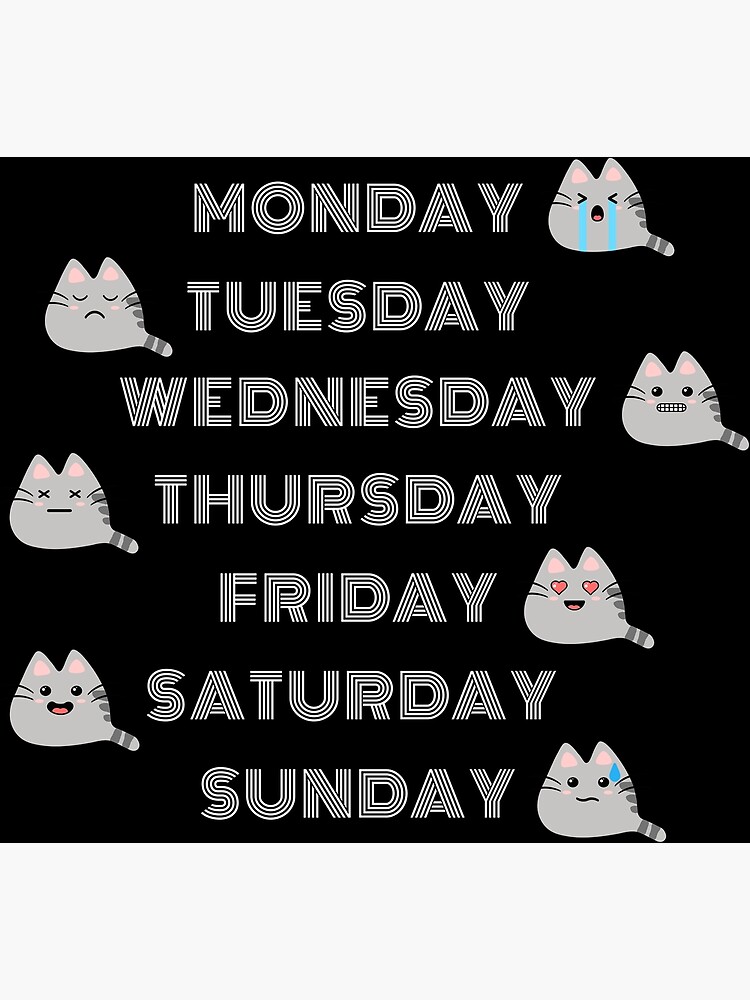 "Funny Weekdays Moods of the week Kawaii Cute Cats " Poster for Sale by ...
