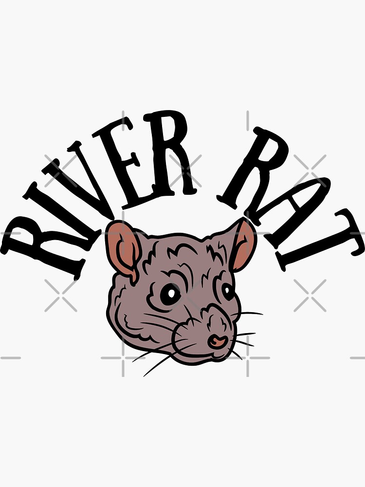 "RIVER RAT " Sticker for Sale by LakesideReflect | Redbubble
