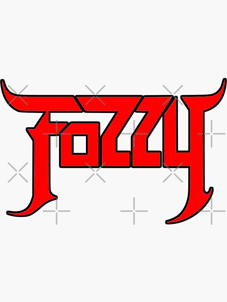 "THE BEST FOZZY American heavy metal band" Sticker by cmurricanesdy ...