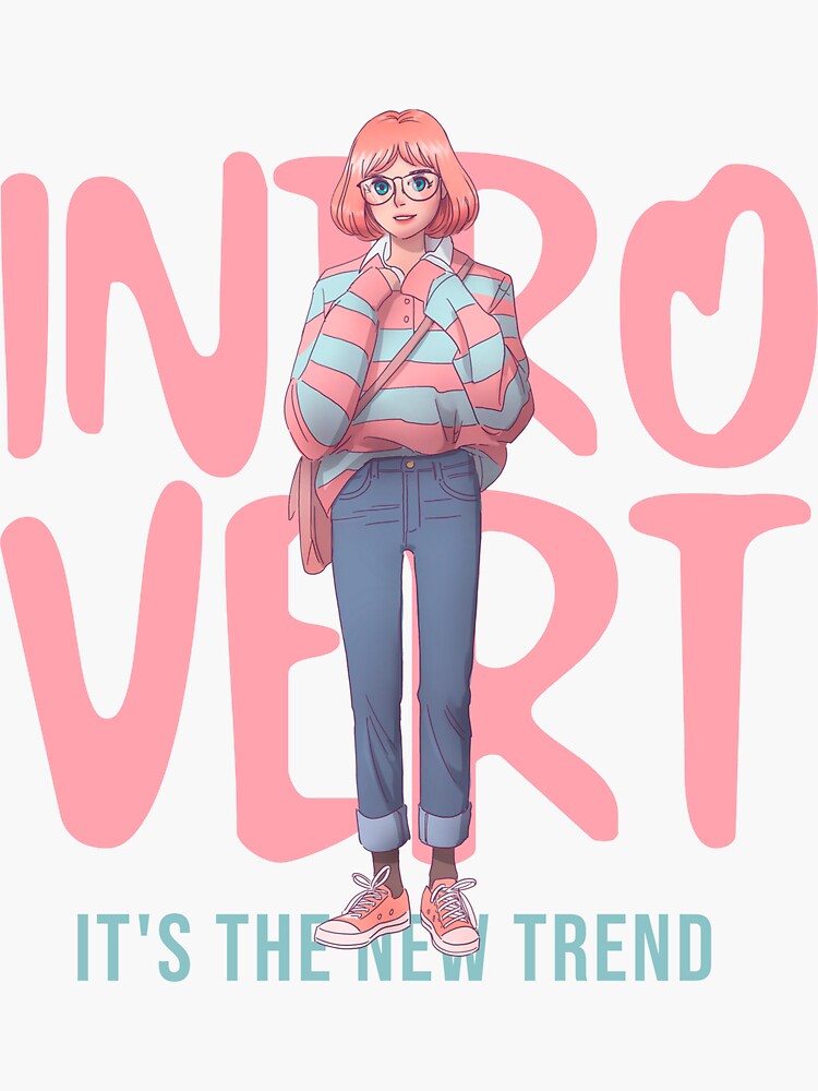 "Cute Introvert Anime Girl" Sticker by LadyMystiq | Redbubble