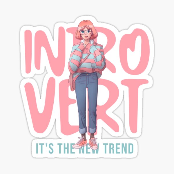 "Cute Introvert Anime Girl" Sticker by LadyMystiq | Redbubble