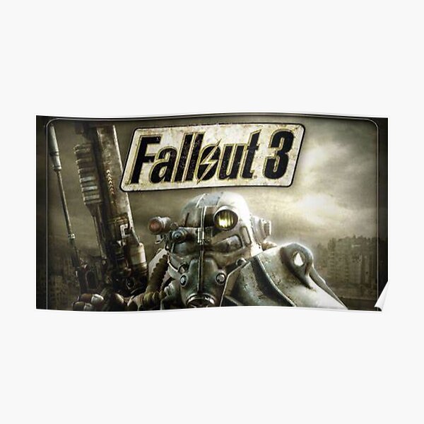 "Fallout 3 Game Cover " Poster by Fallout76ers | Redbubble